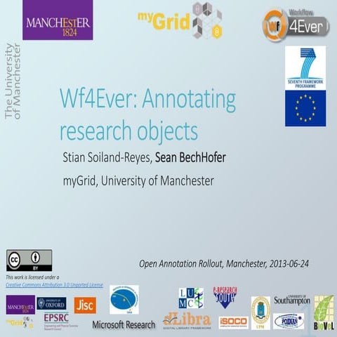 2013 06-24 Wf4Ever: Annotating research objects (PPTX) | PPT