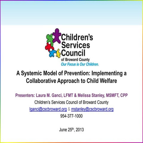 Children's Services Council of Broward County, Systemic Model of ...