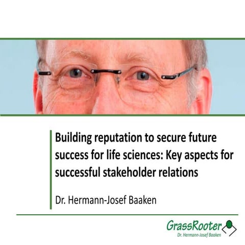 Building reputation to secure future success for life sciences | PPT
