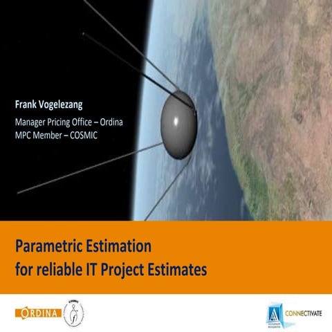 Parametric Estimation for Reliable Project Estimates | PPT