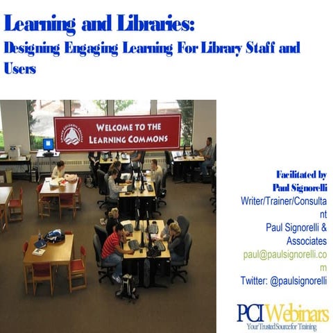 Designing Engaging Learning for Library Staff and Users | PPT