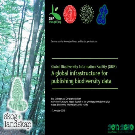 Global Biodiversity Information Facility - 2013 | PPT
