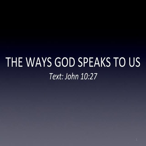 The Ways God Speaks To Us | PPT