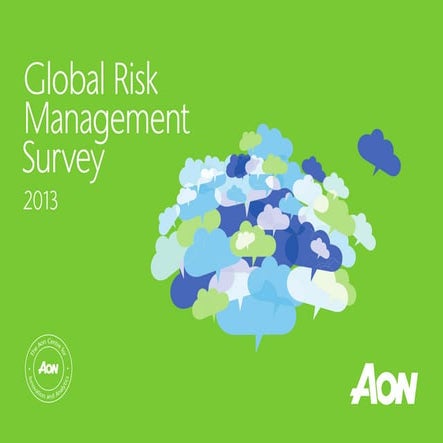 Aon 2013 Global Risk Management Survey | PPT
