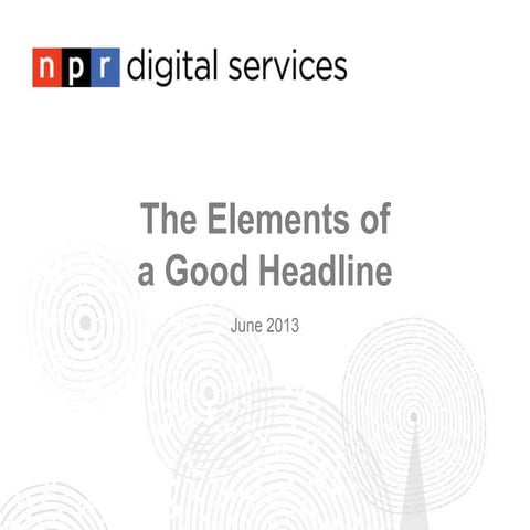 The Elements of a Good Headline | PPT
