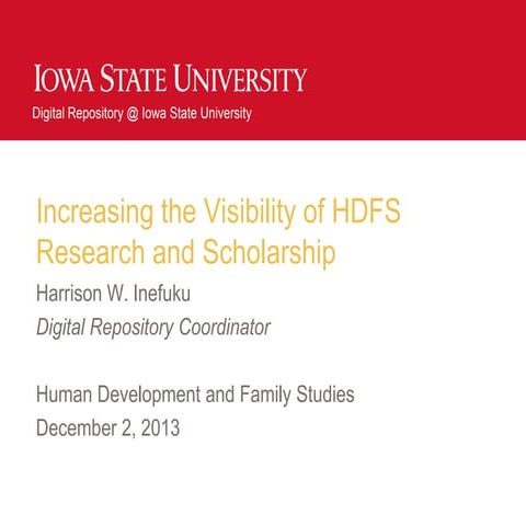 Increasing the Visibility of HDFS Research and Scholarship | PPT