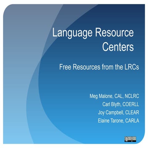 LRC (National Foreign Language Resource Centers) - Free Resources 2013 ...