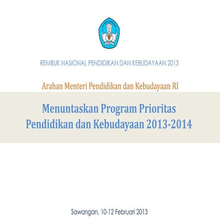 Menuntaskan Program Prioritas Pendidikan dan Kebudayaan 2013-2014 | PDF