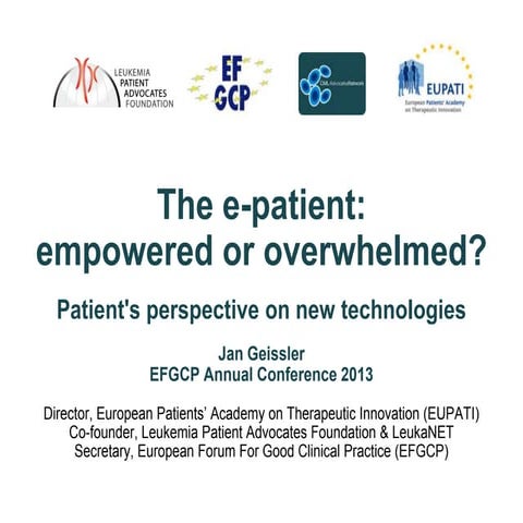 The e-patient: empowered or overwhelmed? Patient's perspective on new ...