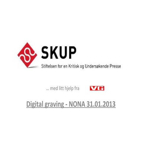 Digital graving - John Bones i SKUP / VG | PPT