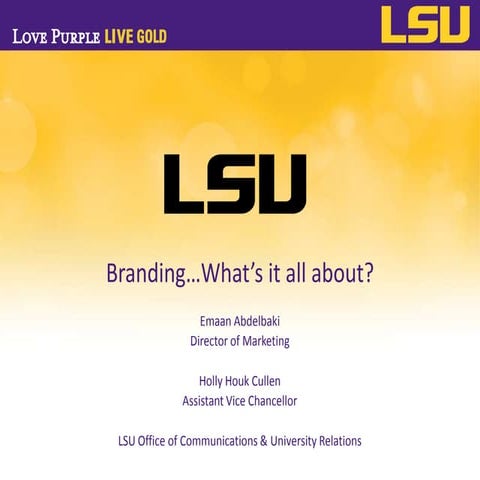 LSU Branding Strategy | PPTX