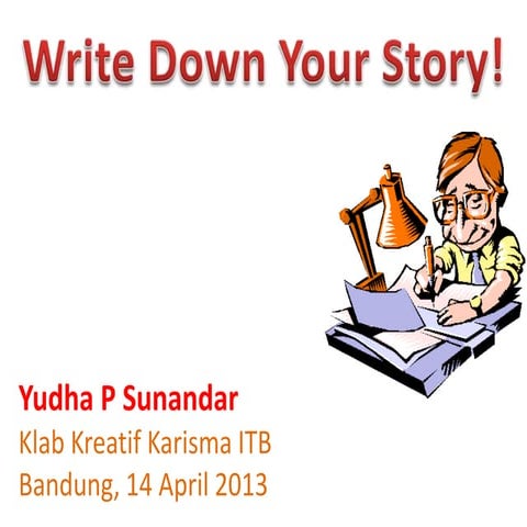 Write Down Your Story! | PPTX