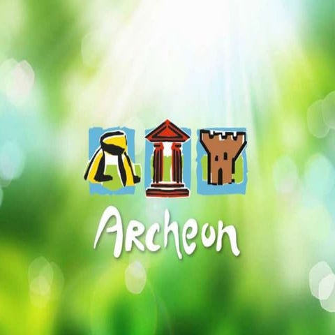 archeon explaination - OpenArch Conference, Archeon 2013 | PPT