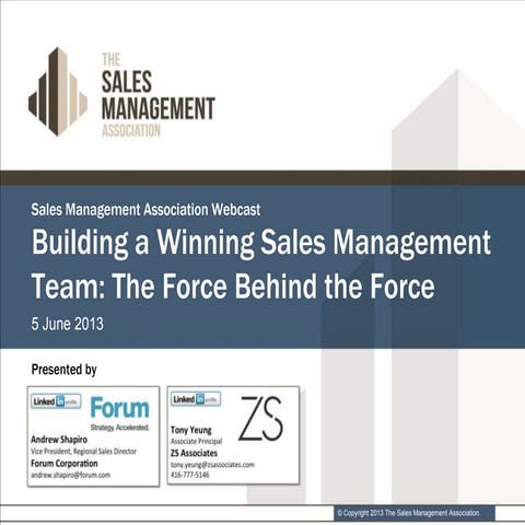 Building a Winning Sales Management Team: The Force Behind the Force | PPTX