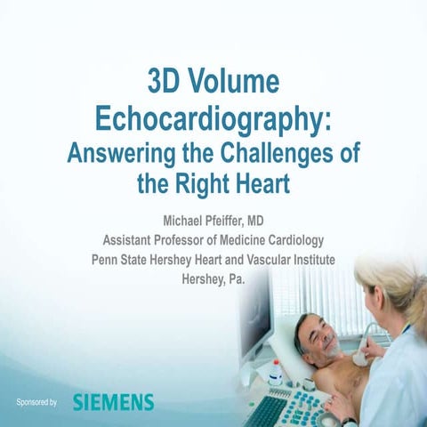 3D Volume Echocardiography: Answering the Challenges of the Right Heart ...