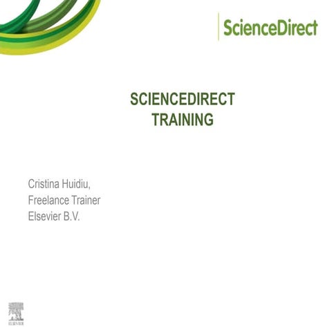 Elsevier ScienceDirect & Mendeley training | PPT