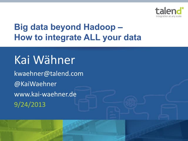 Big Data Beyond Apache Hadoop How To Integrate All Your Data Javaone 2013 Pdf