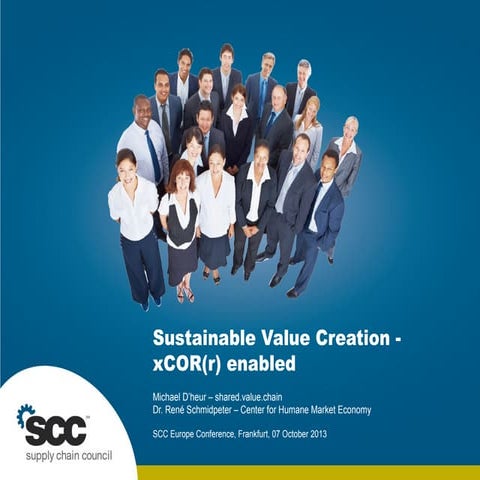 Sustainable Value Chain Management - SCC Europe Conference 2013 | PPT
