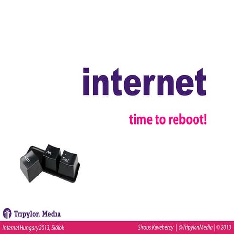 Internet, Time To Reboot! | Internet Hungary | PDF | Internet | Computing