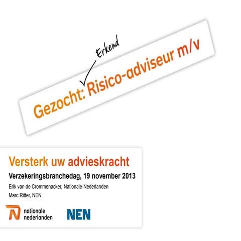 Nationale Nederlanden, Marc Ritter en Erik van de Crommenacker - Erkend ...