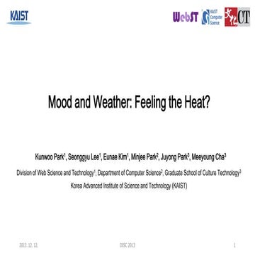 [DISC2013] Mood and Weather: Feeling the Heat? | PPTX | Weather | Science