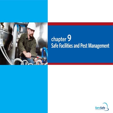 Chapter 9: safe facilities and pest management Servsafe Presentation | PPTX