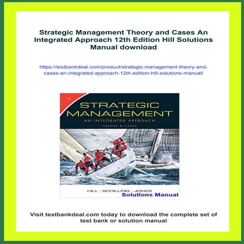 Strategic Management Theory and Cases An Integrated Approach 12th ...