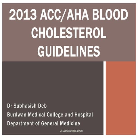 2013 ACC/AHA LIPID GUIDELINES | PPT