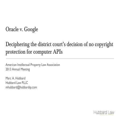 Oracle v. Google: Deciphering the district court’s decision of no ...
