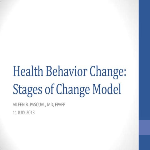 2013 behavior change | PPTX | Medical Health