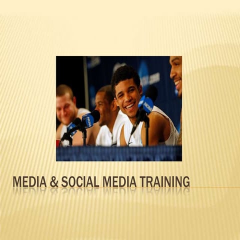 Media and Social Media Training for Student-Athletes | PPTX