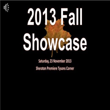 2013 fall showcase slide show | PPTX