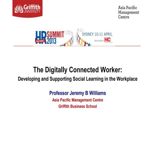 The Digitally Connected Worker: Developing and Supporting Social Learning in the Workplace ...