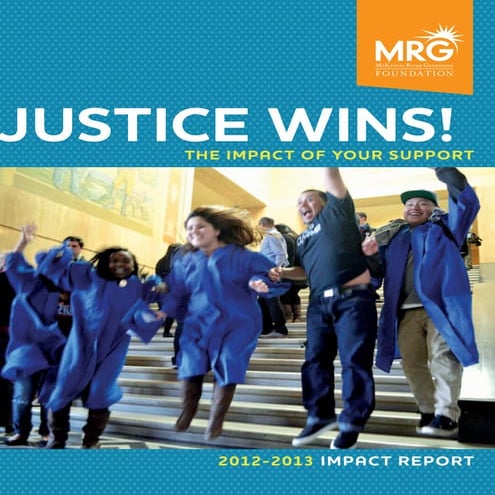 2013 MRG Foundation Impact Report | PDF
