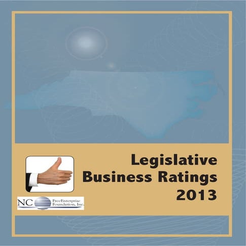 2013 NCFEF Legislative Business Ratings | PDF