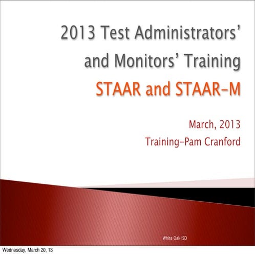 2013 STAAR Training Slides | PPT