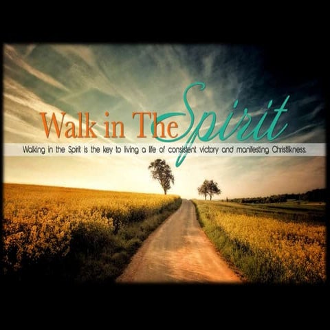 Holy Spirit: Walk In The Spirit - Ps Jeyakumar Isaiah | PPT