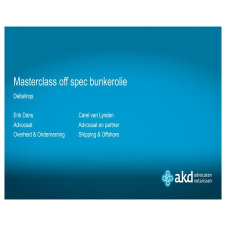 Presentatie Masterclass off spec bunkerolie | PPT