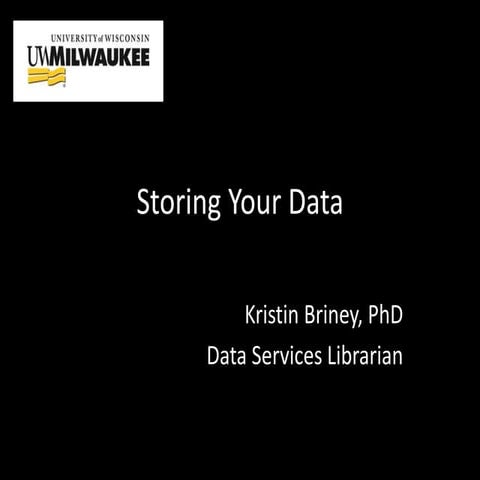 Storing Your Research Data | PPT