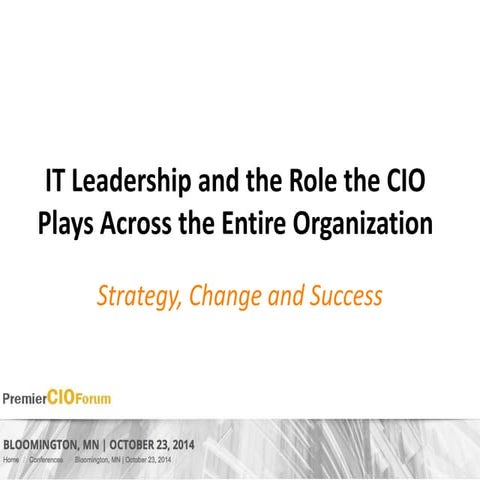 Role of the CIO, Premier CIO Forum, October 2014 | PPT