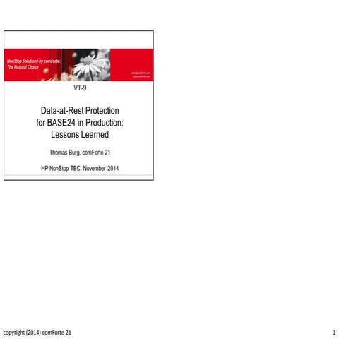 2014 11 data at rest protection for base24 - lessons learned in ...