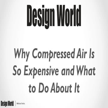 Why compressed air is so expensive and what to do about it | PDF