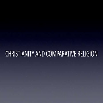 Christianity And Comparative Religion | PPTX