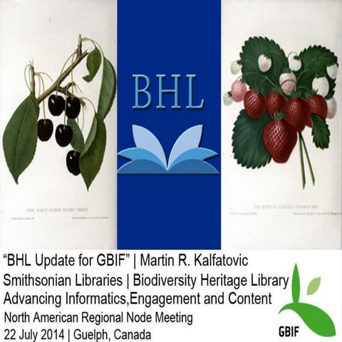 The Biodiversity Heritage Library (BHL) Project | PPT
