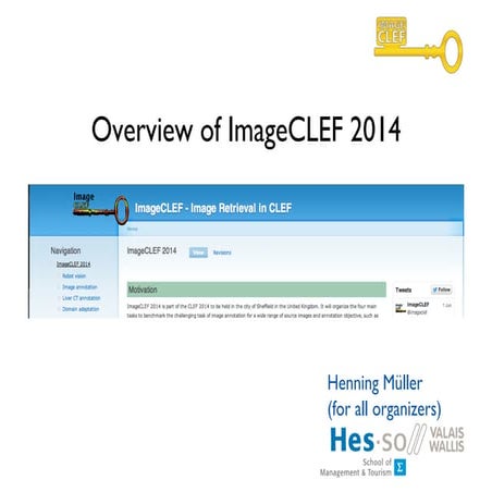 Overview of ImageCLEF 2014 | PPT
