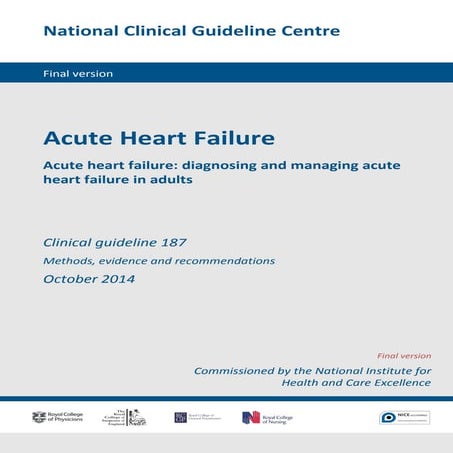 Acute heart failure: diagnosing and managing acute heart failure in ...