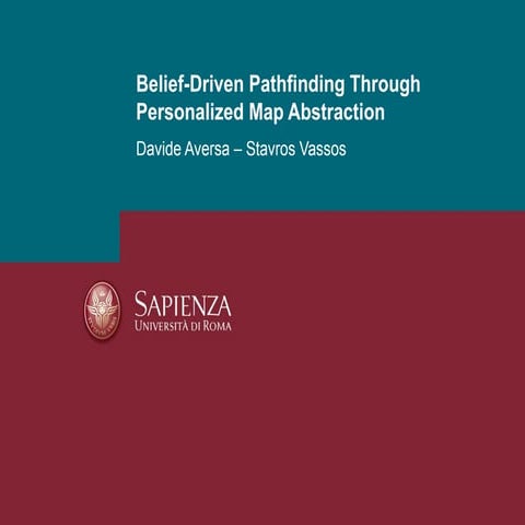 Belief-Driven (Aware) Pathﬁnding through personalized map abstraction | PPT