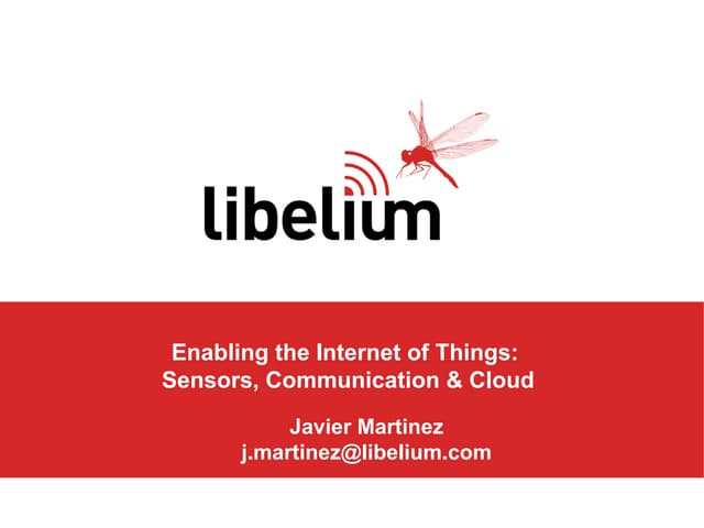Libelium: IoT in the real world- wireless sensor networks and their e…
