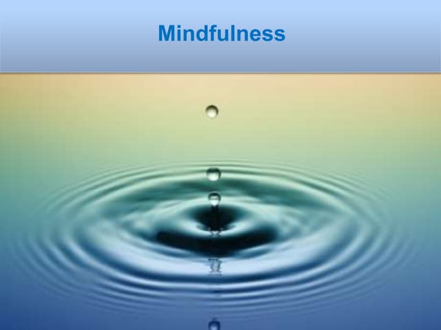 Mindfulness PPT | PPTX