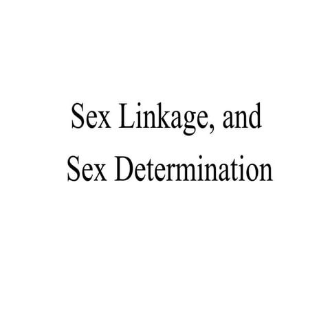2014-sex-linkage.ppt